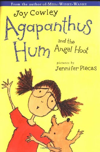 Amazon.com: Agapanthus Hum and The Angel Hoot: 9780399233449: Cowley ...