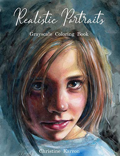 Amazon.com: Realistic Portraits Grayscale Coloring Book: 9781082412554 ...