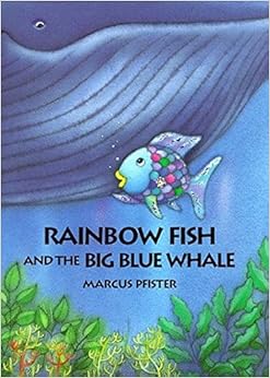Buy Rainbow Fish and the Big Blue Whale Book Online at Low Prices in ...