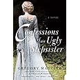 Confessions of an Ugly Stepsister: A Novel: Maguire, Gregory ...