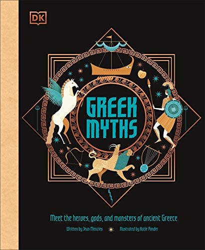 Greek Myths: Meet the heroes, gods, and monsters of ancient Greece ...