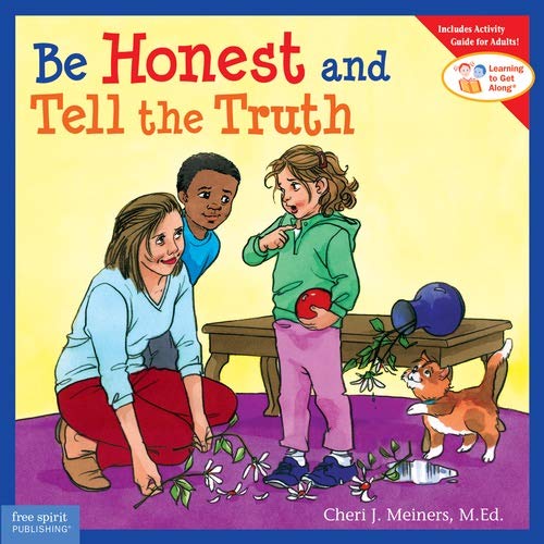 Amazon - Be Honest and Tell the Truth (Learning to Get Along®): Meiners ...