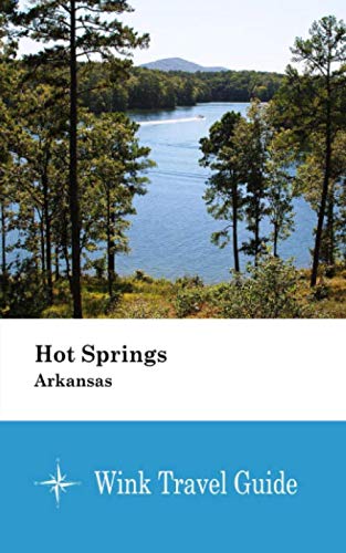 9 Best Arkansas Travel Guide Books of All Time - BookAuthority