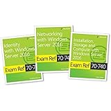 MCSA Windows Server 2016 Complete Study Guide: Exam 70-740, Exam 70-741 ...