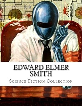 Edward Elmer Smith, Science Fiction... book by E.E. "Doc" Smith