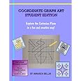 Amazon.com: Coordinate Graph Art: Student Edition: Explore the ...