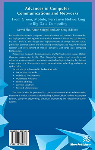 Advances in Computer Communications and Networks: From Green, Mobile, Pervasive Networking to ...