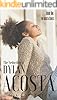 The Seduction of Dylan Acosta: A Novel (The Acostas Book 1) - Kindle edition by Nia Forrester ...