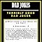 Dad Jokes: Terribly Good Dad Jokes: Share The Love Gifts: 9781979369657 ...