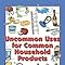Uncommon Uses for Common Household Products: Publishing, FC& A ...