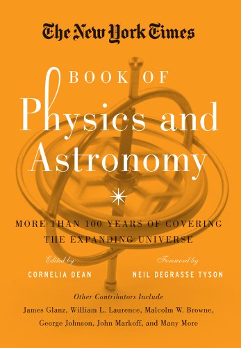 The New York Times Book of Physics and Astronomy: More Than 100 Years ...