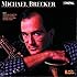 Michael Brecker - Pilgrimage - Amazon.com Music