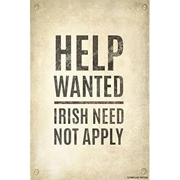 Amazon.com: Help Wanted.Irish Need Not Apply Vintage Poster Print ...