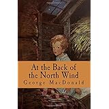 At the Back of the North Wind (Books of Wonder): Macdonald, George ...