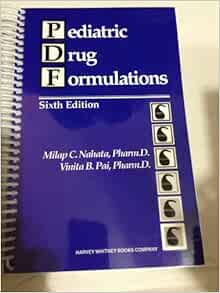 Pediatric Drug Formulations: 9780929375328: Medicine & Health Science ...