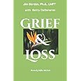 Grief and Loss: the Start, we call the End (Dr G Celebrity ...