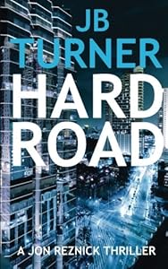 Hard Road book by J.B. Turner
