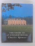 Althorp: The Story of an English House: Charles Spencer: 9781523858958 ...