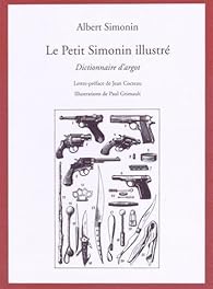 Le petit Simonin illustré - Albert Simonin - Babelio