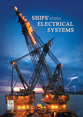 Ships Electrical Systems: Rene Borstlap, Hans ten Katen: 9789071500176: Amazon.com: Books