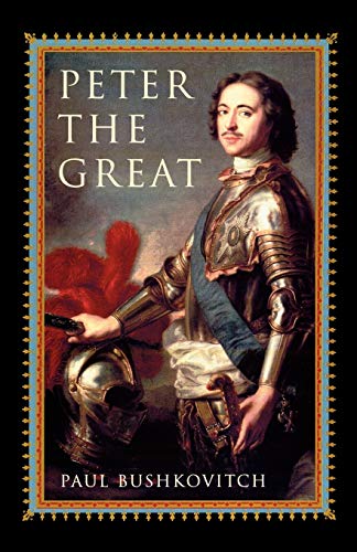 Amazon.com: Peter the Great (Critical Issues in World and International ...