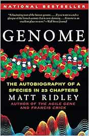 Genome: The Autobiography of a Species in 23 Chapters: Ridley, Matt ...
