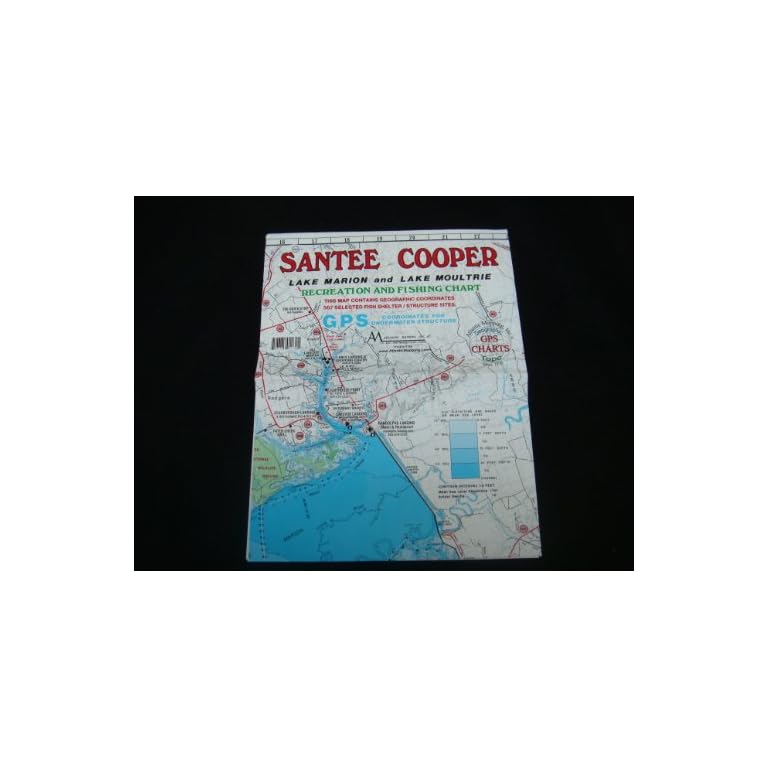 Santee Cooper, Lake Marion and Lake Moultrie Geographic GPS Charts and ...