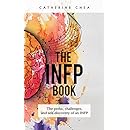 Amazon.com: The INFP Book: The Perks, Challenges, and Self-Discovery of ...