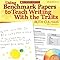 Using Benchmark Papers to Teach Writing With the Traits: Grades K-2 ...