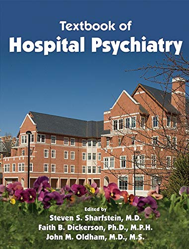 Textbook of Hospital Psychiatry: 9781585623228: Medicine & Health ...