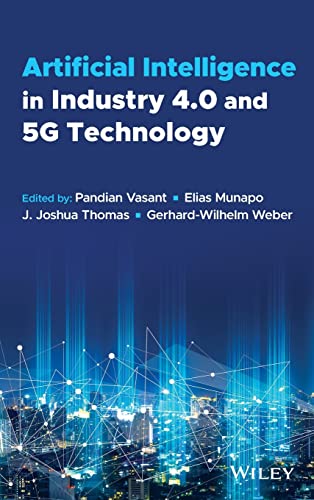 Amazon.com: Artificial Intelligence in Industry 4.0 and 5G Technology ...