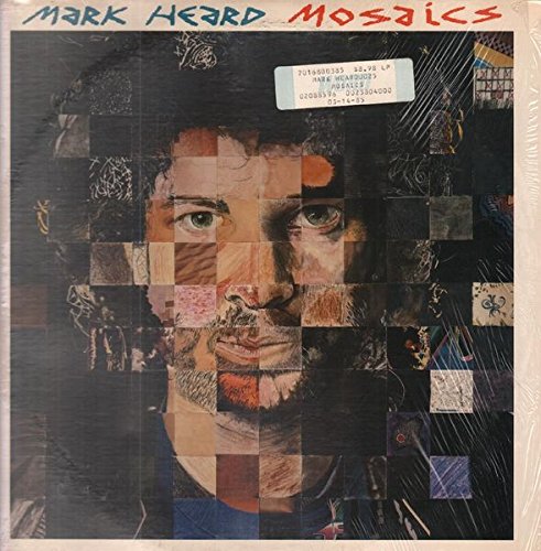 Mark Heard - Mosaics - Amazon.com Music
