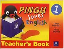 Pingu Loves English: Level 1 Teacher's Book (Pingu Loves English ...