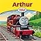 Arthur (My Thomas Story Library): W. Awdry: 9781405229364: Amazon.com ...