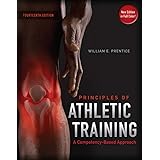 Principles of Athletic Training: A Competency-Based Approach ...