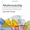 Multimodality: Exploring Contemporary Methods of Communication: Amazon ...