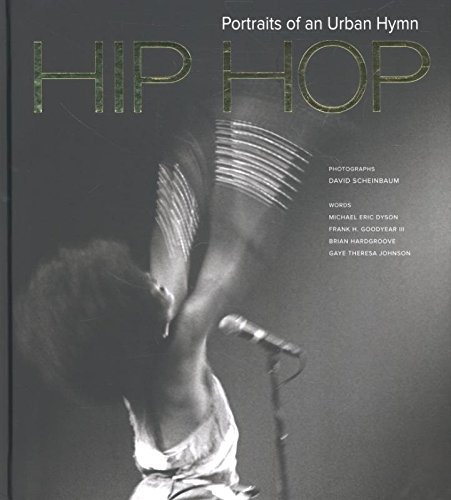 David Scheinbaum: Hip Hop, Portraits of an Urban Hymn: Dyson, Michael ...