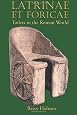 Latrinae et Foricae: Toilets in the Roman World: Barry Hobson ...
