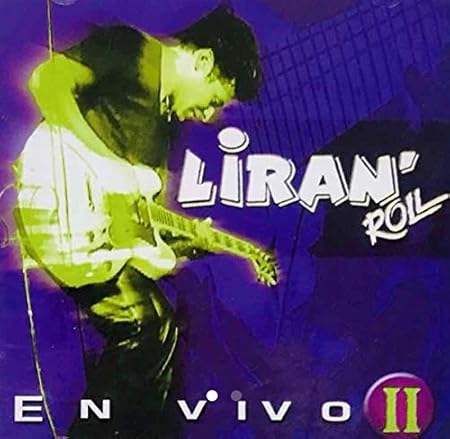 Liran Roll, Roll Liran. - Liran Roll "En Vivo Vol 2" - Amazon.com Music