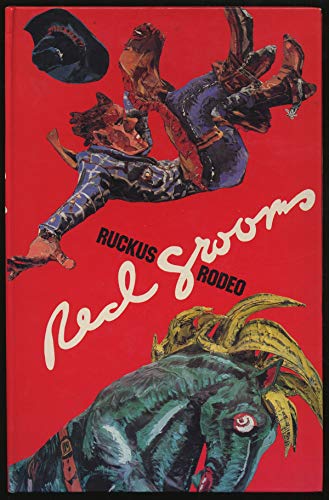 Red Grooms' Ruckus Rodeo: Barbara Haskell, Red Grooms: 9780810915978 ...