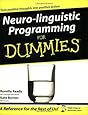 Neuro-linguistic Programming for Dummies: Ready, Romilla, Burton, Kate ...