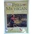 Fish Michigan: 50 More Rivers: Tom Huggler: 0745796484237: Amazon.com ...