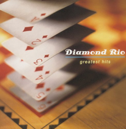 Greatest Hits (Diamond Rio album) - Alchetron, the free social encyclopedia