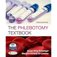 The Phlebotomy Textbook: Susan King Strasinger DA MT(ASCP ...