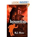 Amazon.com: Housetrap (Housetrap Chronicles Book 1) eBook: R.J. Hore ...