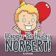 Happy Birthday Norbert: Jeff Goeke: 9780989474252: Amazon.com: Books