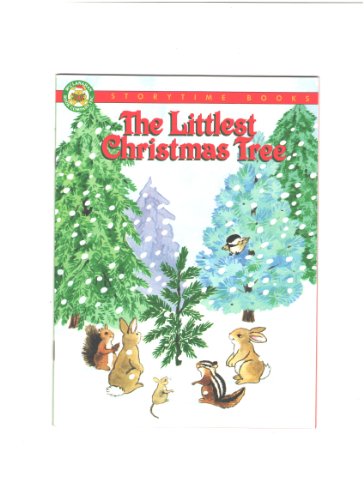 The Littlest Christmas Tree (Storytime Christmas): Cass Hollander ...