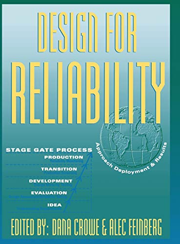 Design for Reliability (Electronics Handbook Series): Crowe, Dana ...