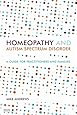 Amazon.com: Homeopathy and Autism Spectrum Disorder (9781848191686 ...