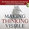 Making Thinking Visible: How to Promote Engagement, Understanding, and ...